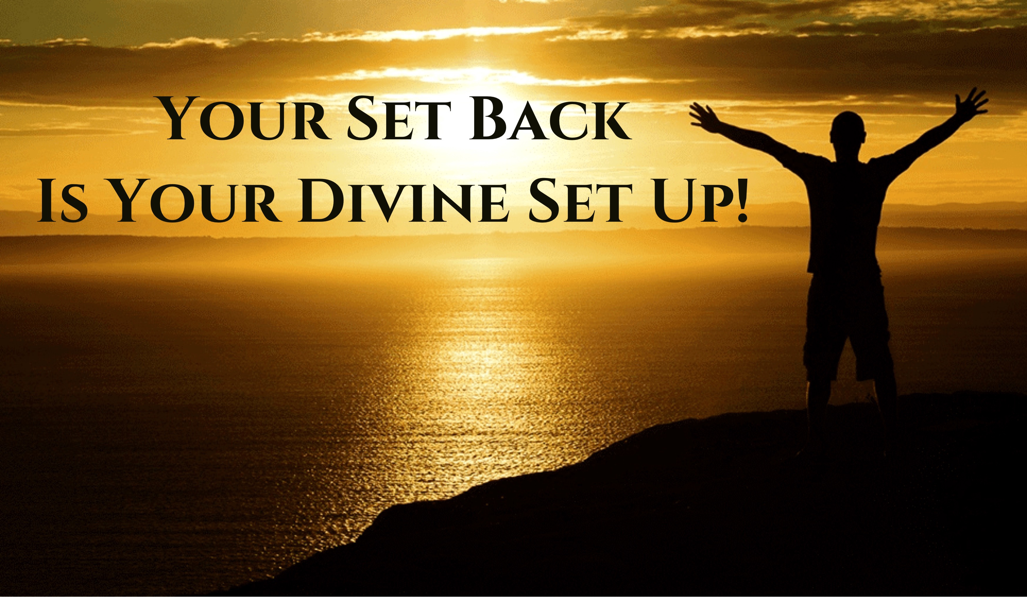Your Set Back Is Your Set Up To See His Glory – Oceans in the Desert